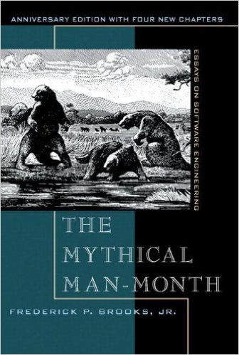 The Mythical Man-Month by Frederick P. Brooks Jr. - tod hilton